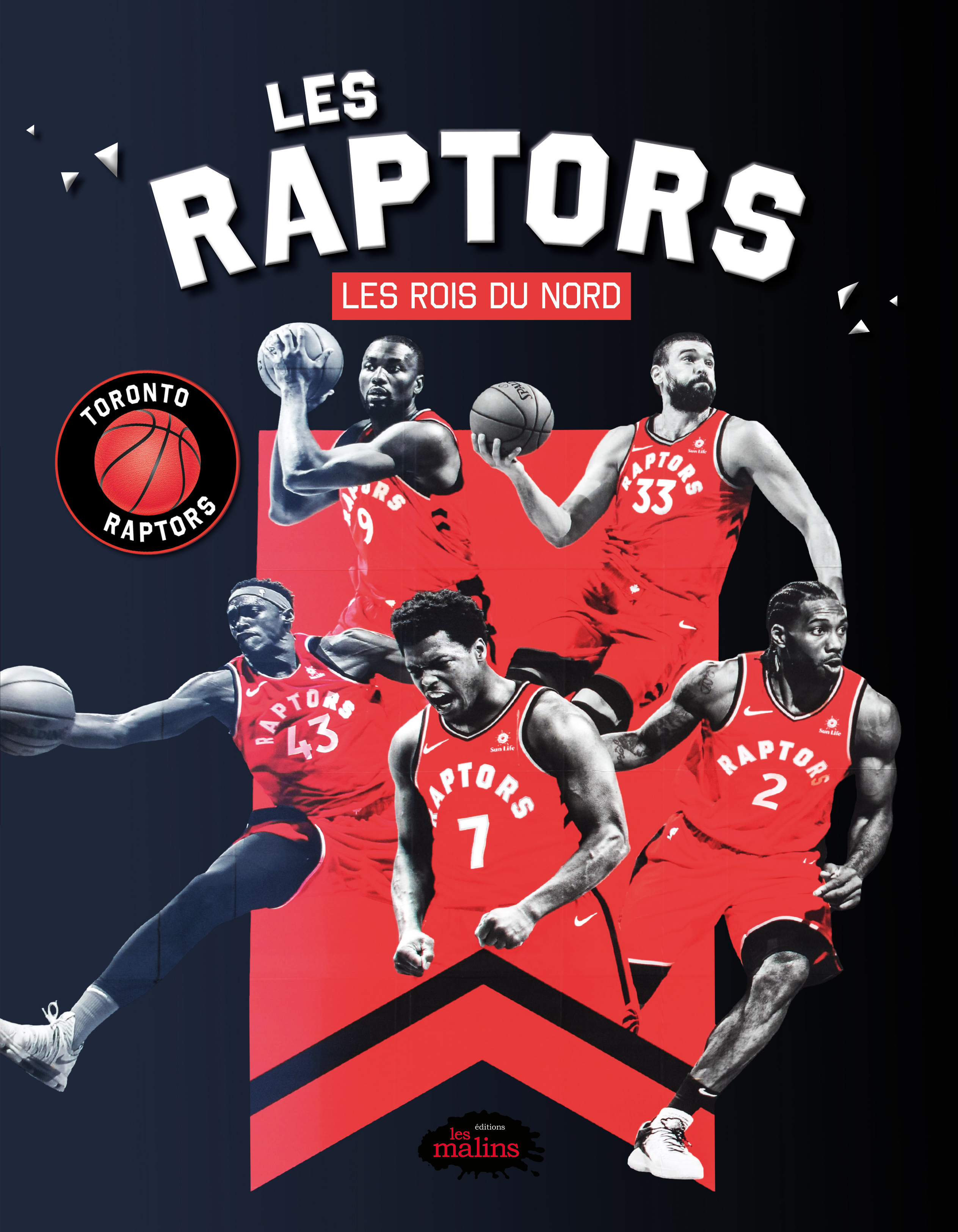 Communication Jeunesse | Les Raptors : les rois du nord