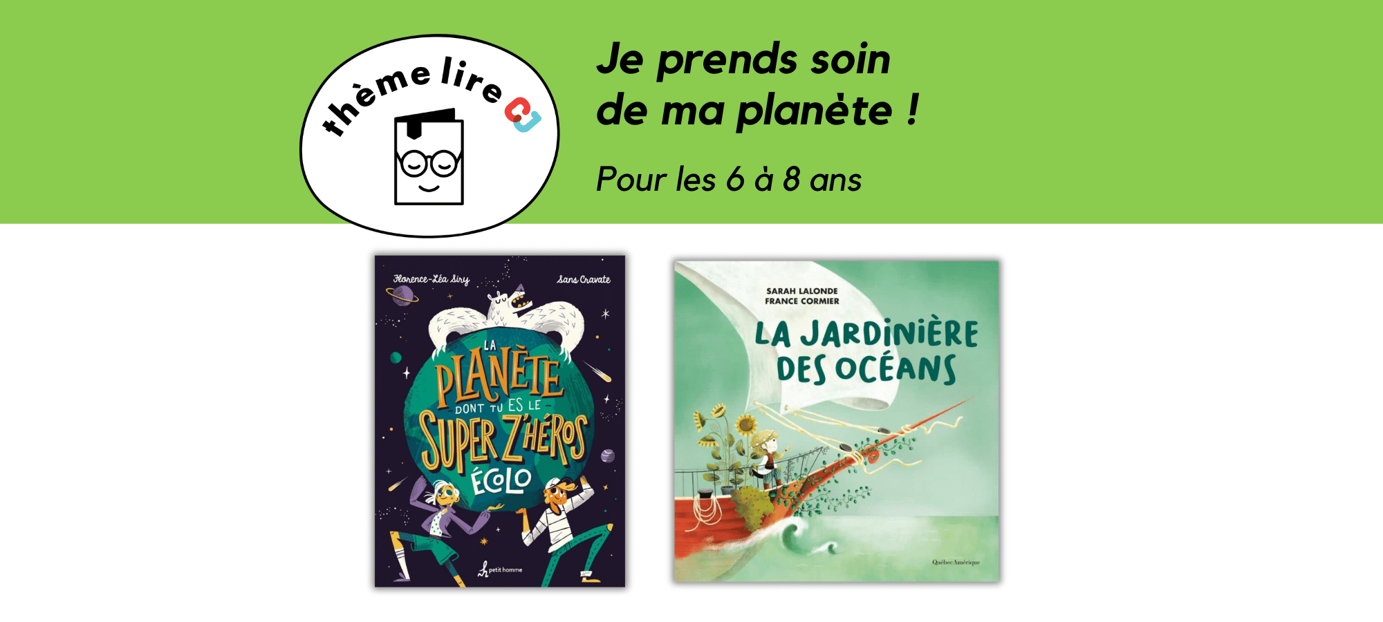 Communication Jeunesse | Je prends soin de ma planète